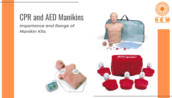 CPR and AED Manikins - Importance & Range of Manikin Kits - SEM Trainers